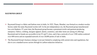 Sustainable Approaches by Raymond Group.pptx
