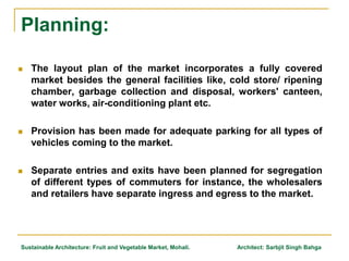 sustainablearchitecture-fruitandvegetablemarketatmohali-140725082152 ...