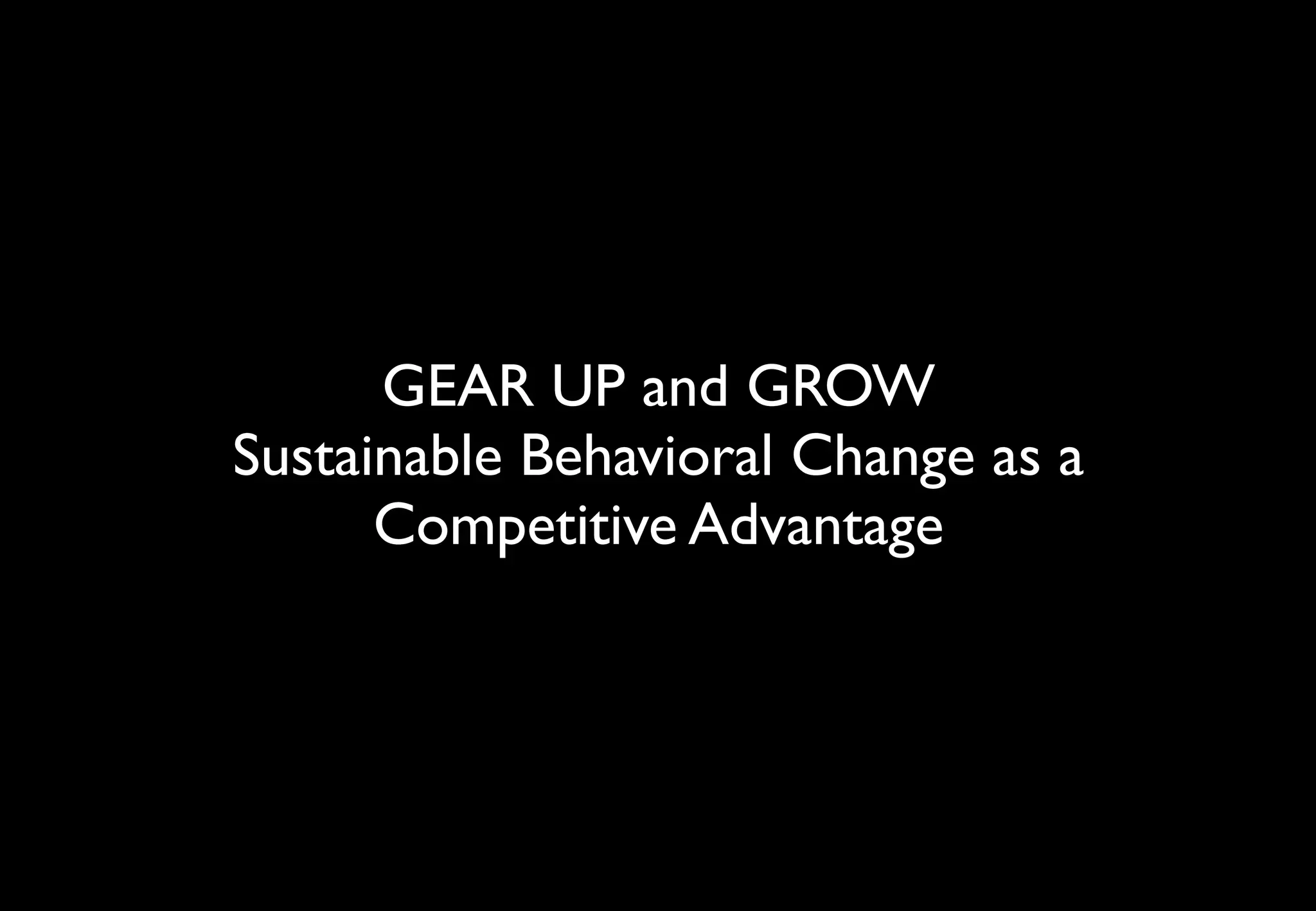 Sustainable behavior change as a strategic imperative | KEY