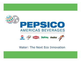 PepsiCo Sustainability through Water Conservation and Carbon Accounting ...