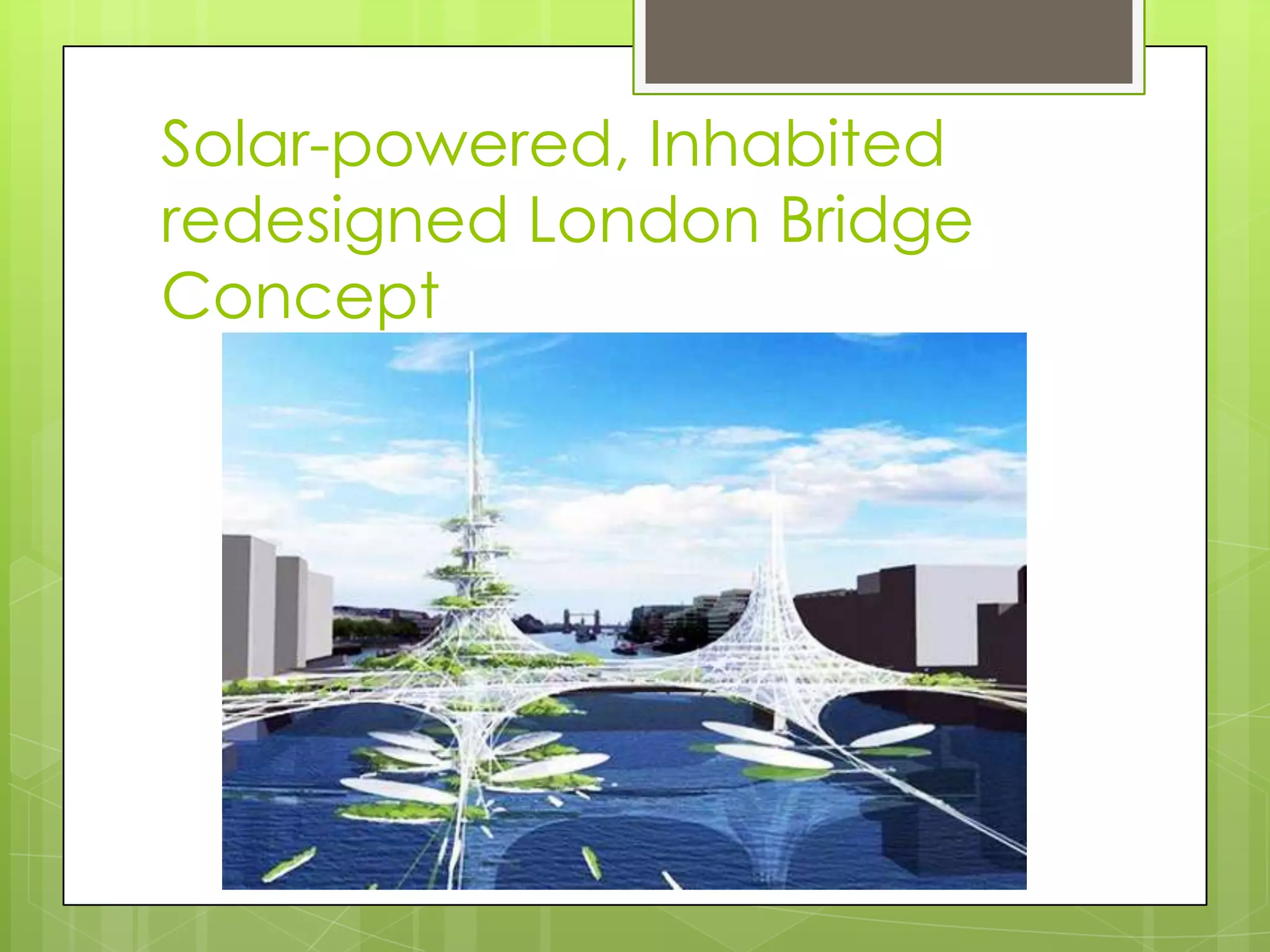 Sustainable Bridges | PPTX