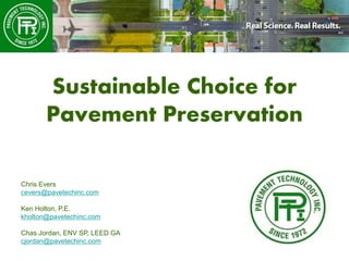 Sustainable Choice of Pavement Preservation | PPTX