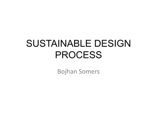 Sustainable Design Process | PPTX
