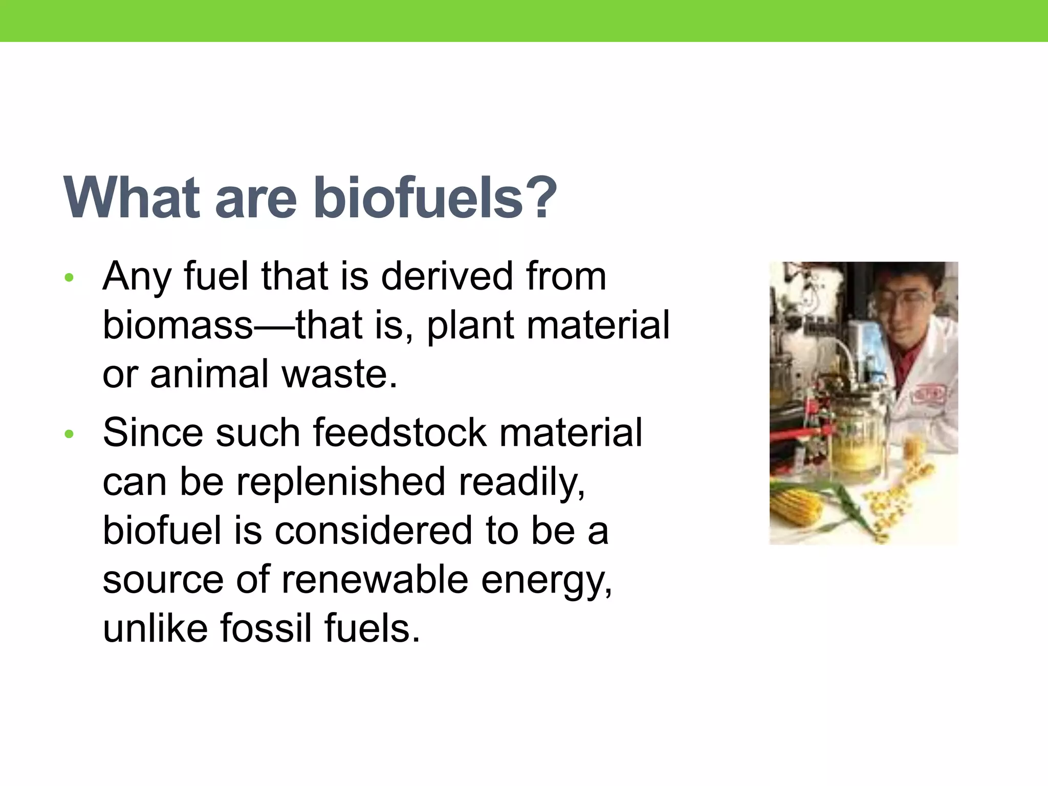 Sustainable Development And And Biofuels | PPTX