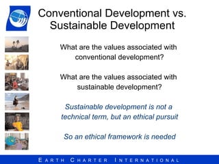 Sustainable development and the Earth Charter | PPT