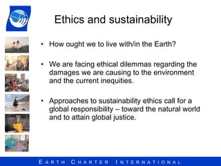 Sustainable development and the Earth Charter | PPT