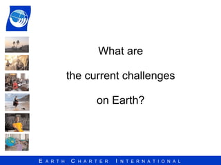 Sustainable development and the Earth Charter | PPT