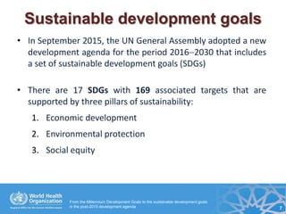 From the Millennium Development Goals to sustainable development goals ...