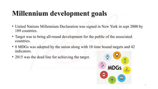 Sustainable Development Goals I Millennium development goals I Dr.Singh ...