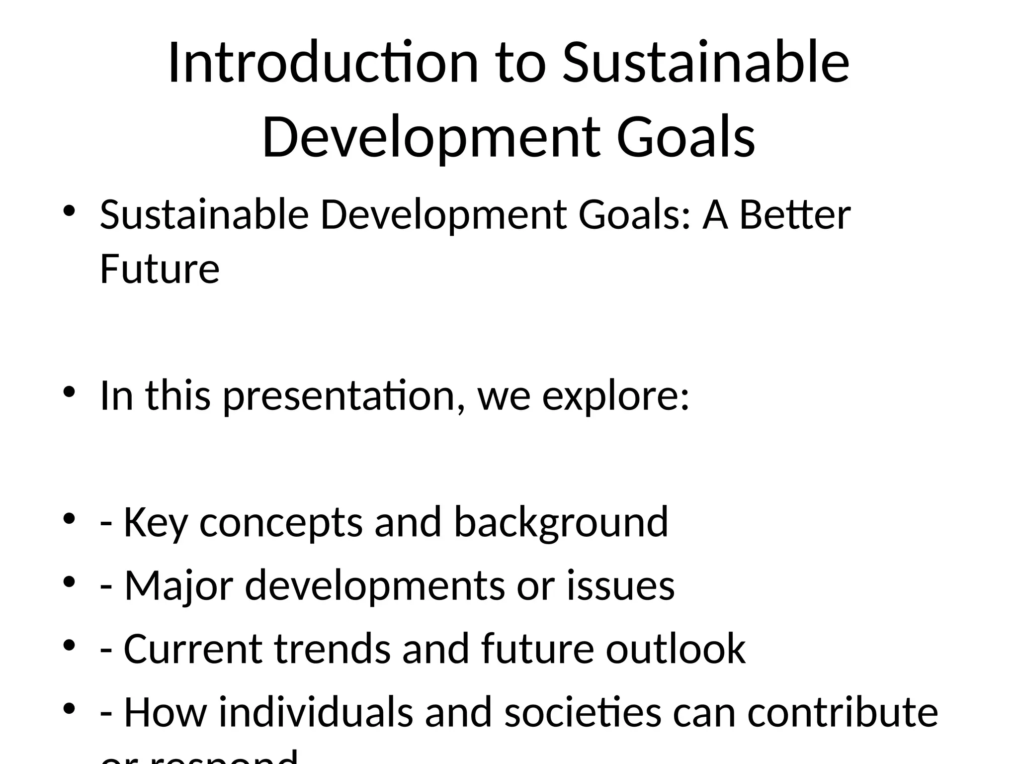 Sustainable_Development_Goals_A_Better_Future.pptx