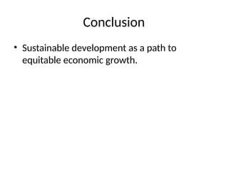 Sustainable Development and Its Impact on the Economy | PPT