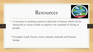 Sustainable development & The use of Resources | PPTX