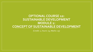 Sustainable Develpment Module 1.pptx