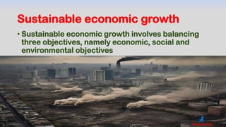 Sustainable Economic Growth | Economic Growth | PDF