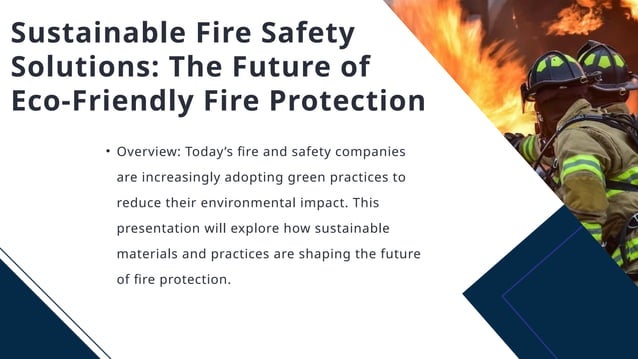 Sustainable Fire Safety Solutions: The Future of Eco-Friendly Fire ...