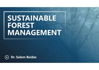 Sustainable Forest Management | PDF