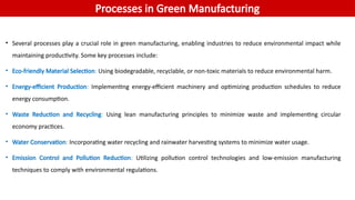 Sustainable Green Manufacturing - Biotechnology | PPTX