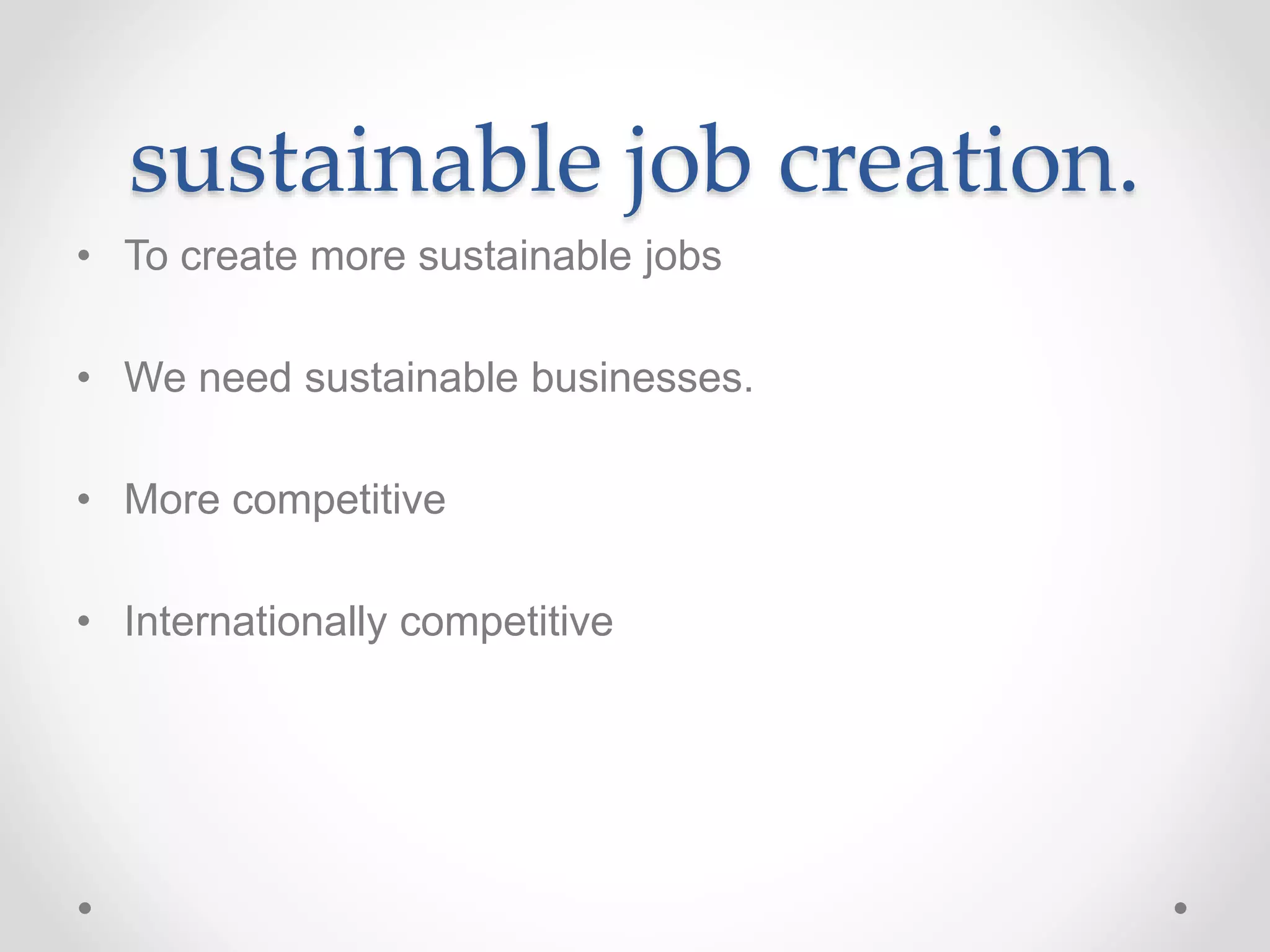 Sustainable job creation | PPTX