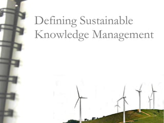 Sustainable Knowledge Management | PPT