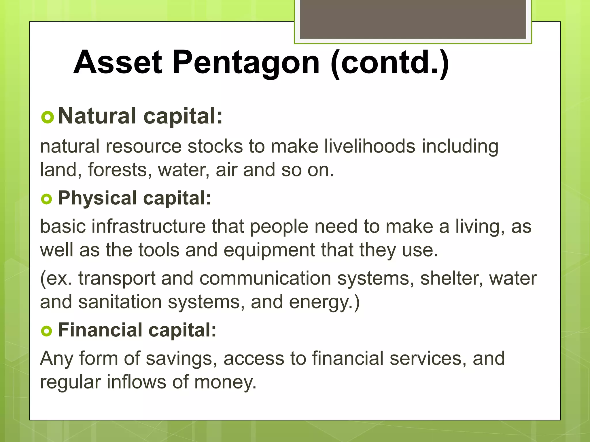 Sustainable livelihood framework and asset pentagon | PPTX