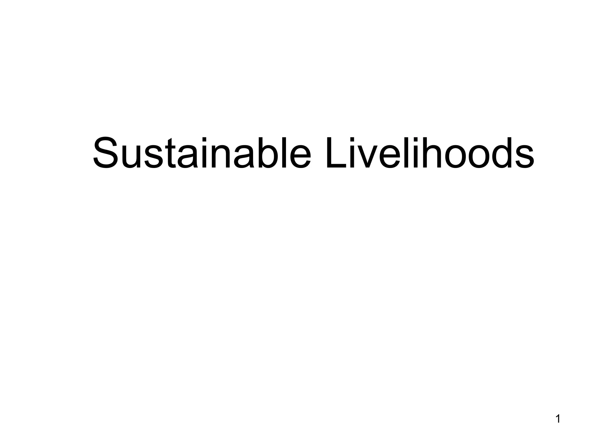 Sustainable livelihoods | PPT