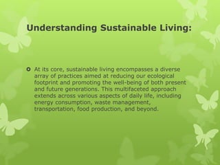 Sustainable Living Practices Building a Greener Future.pptx