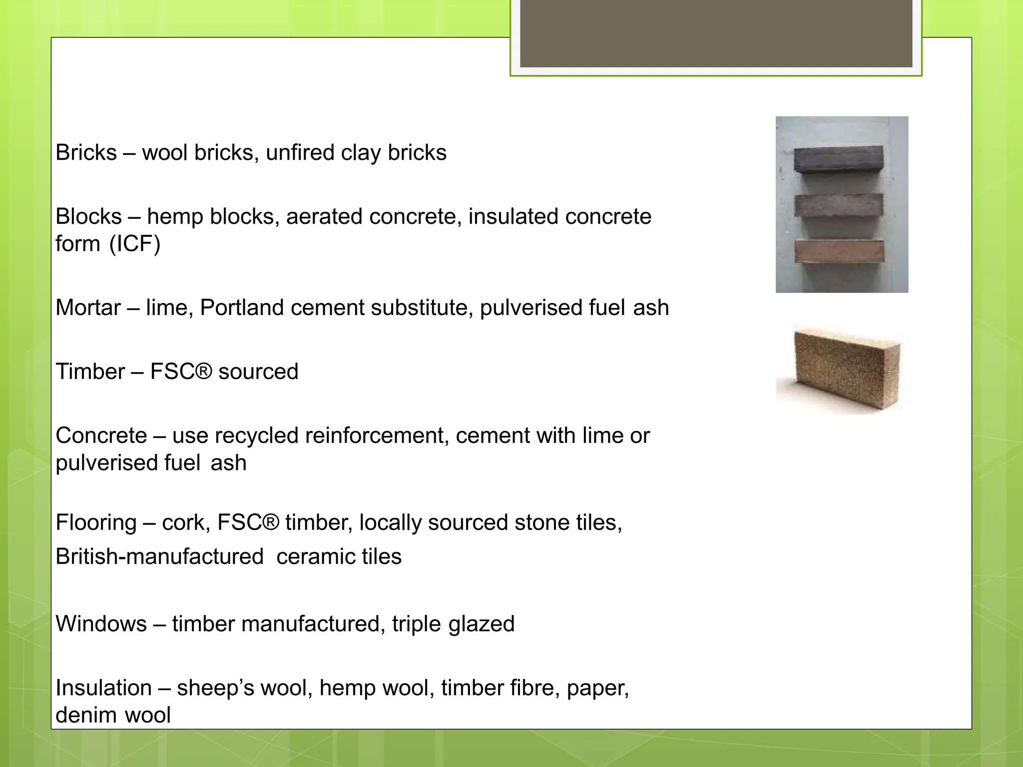 sustainablematerials-for buildings180922094544.pptx | Free Download