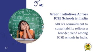 Sustainable Practices and Green Initiatives at Shri Ram Centennial ...