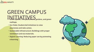 Sustainable Practices and Green Initiatives on School Campuses. | PPTX