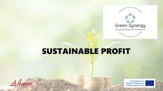 SUSTAINABLE PROFIT | PPTX