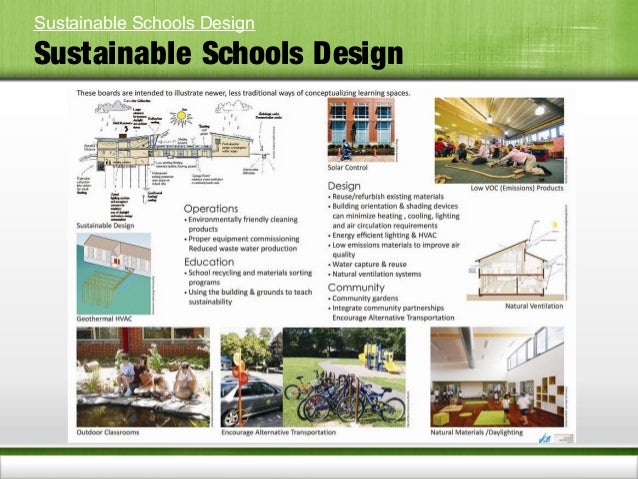 Sustainable schools design