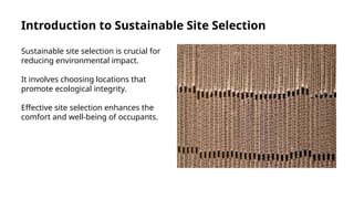 Sustainable Site Selection And Planning Of Buildings For Maximum Comfort.pptx