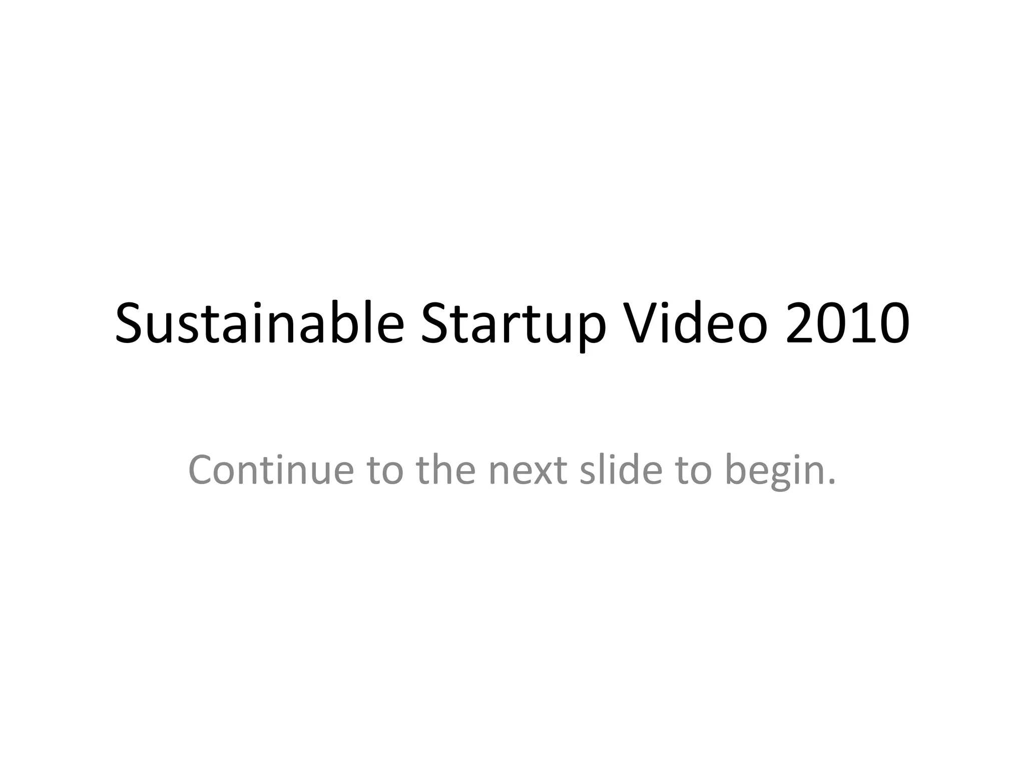 Sustainable Startup Videos | PPTX