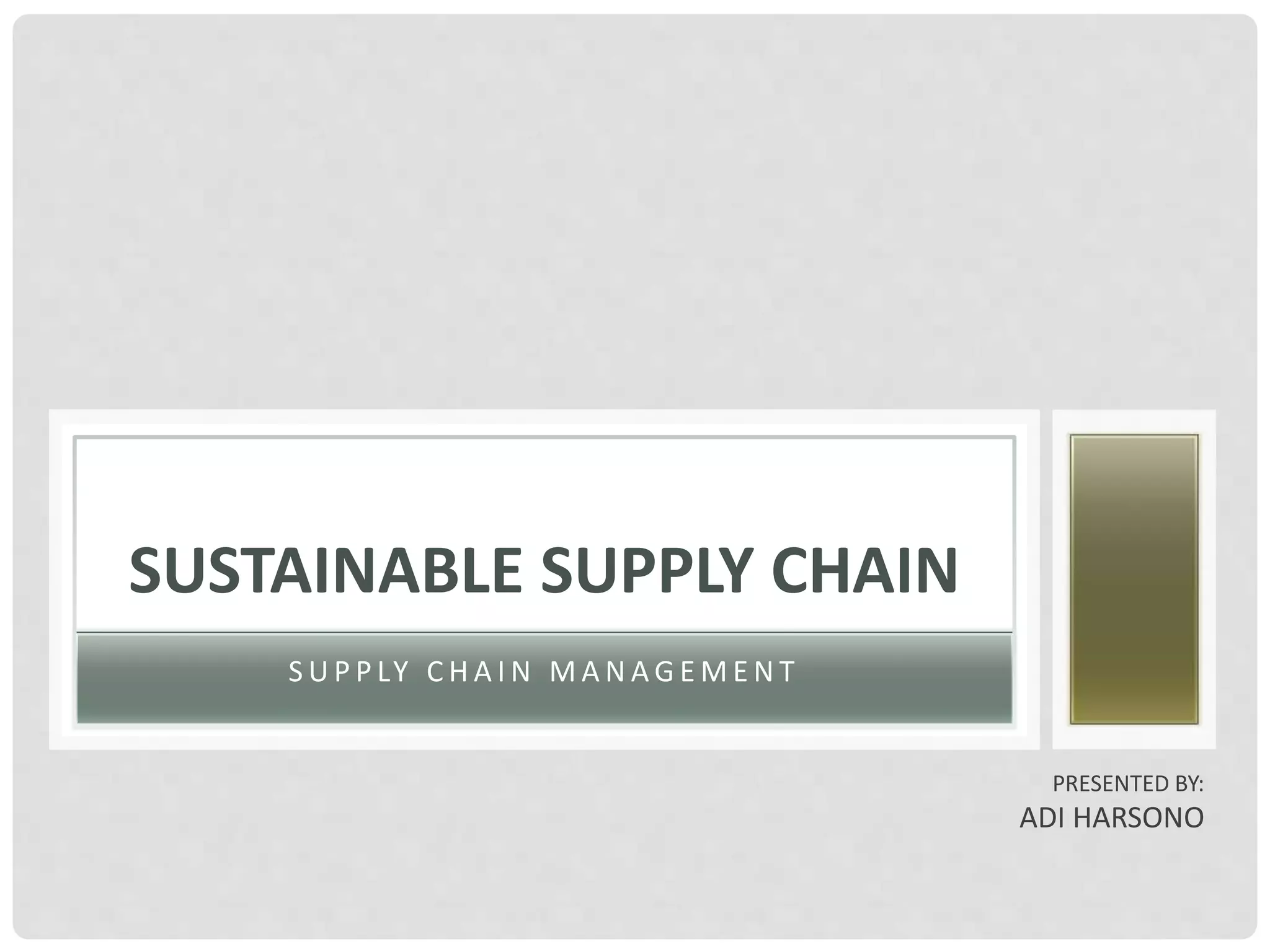 Sustainable Supply Chain | PPTX