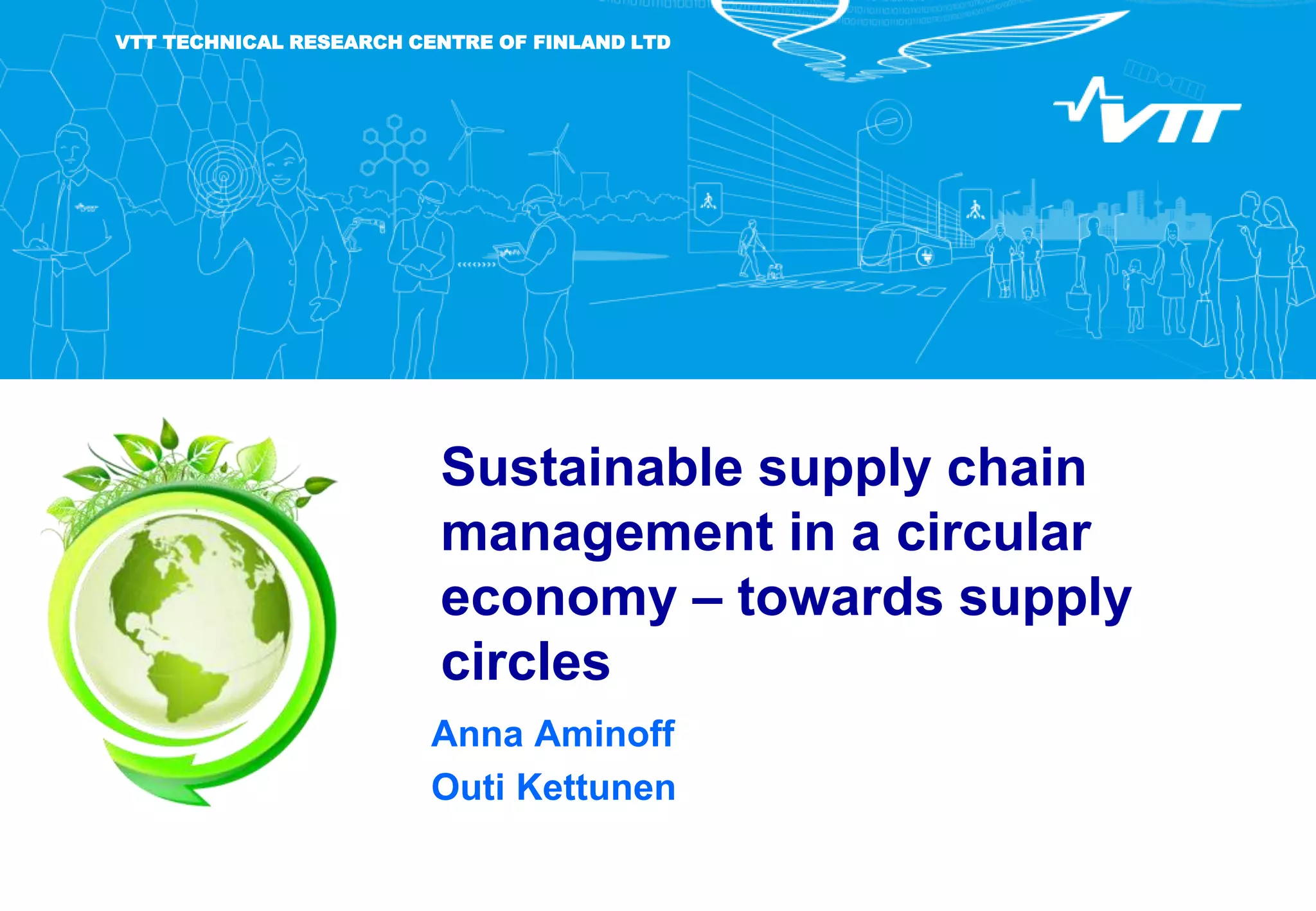 Sustainable supply chain management in a circular economy slide share ...