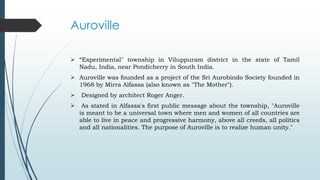 Sustainable technology and design in auroville | PPTX