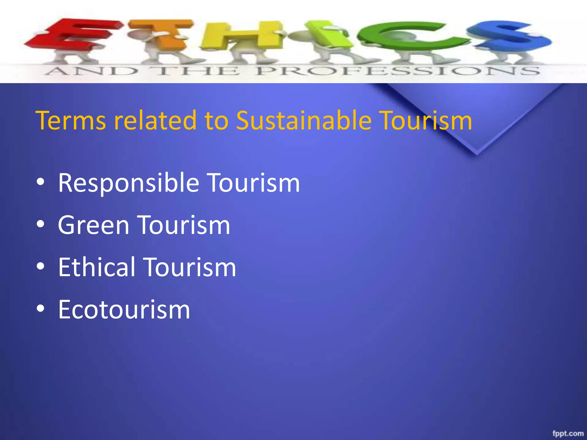Ethics in tourism | PPTX