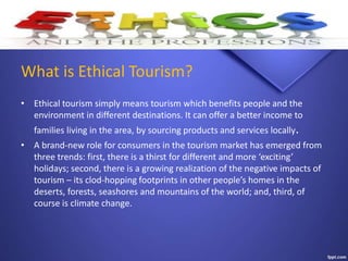 Ethics in tourism | PPTX