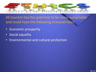 Ethics in tourism | PPTX