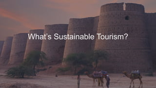 Sustainable tourism introduction to sustainable tourism | PPTX