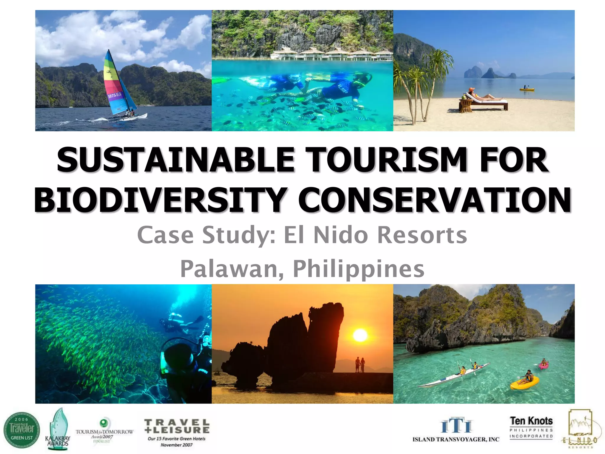 “Sustainable tourism for biodiversity conservation – Case study: El ...