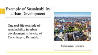 Sustainable Urban Development with examples | PPTX