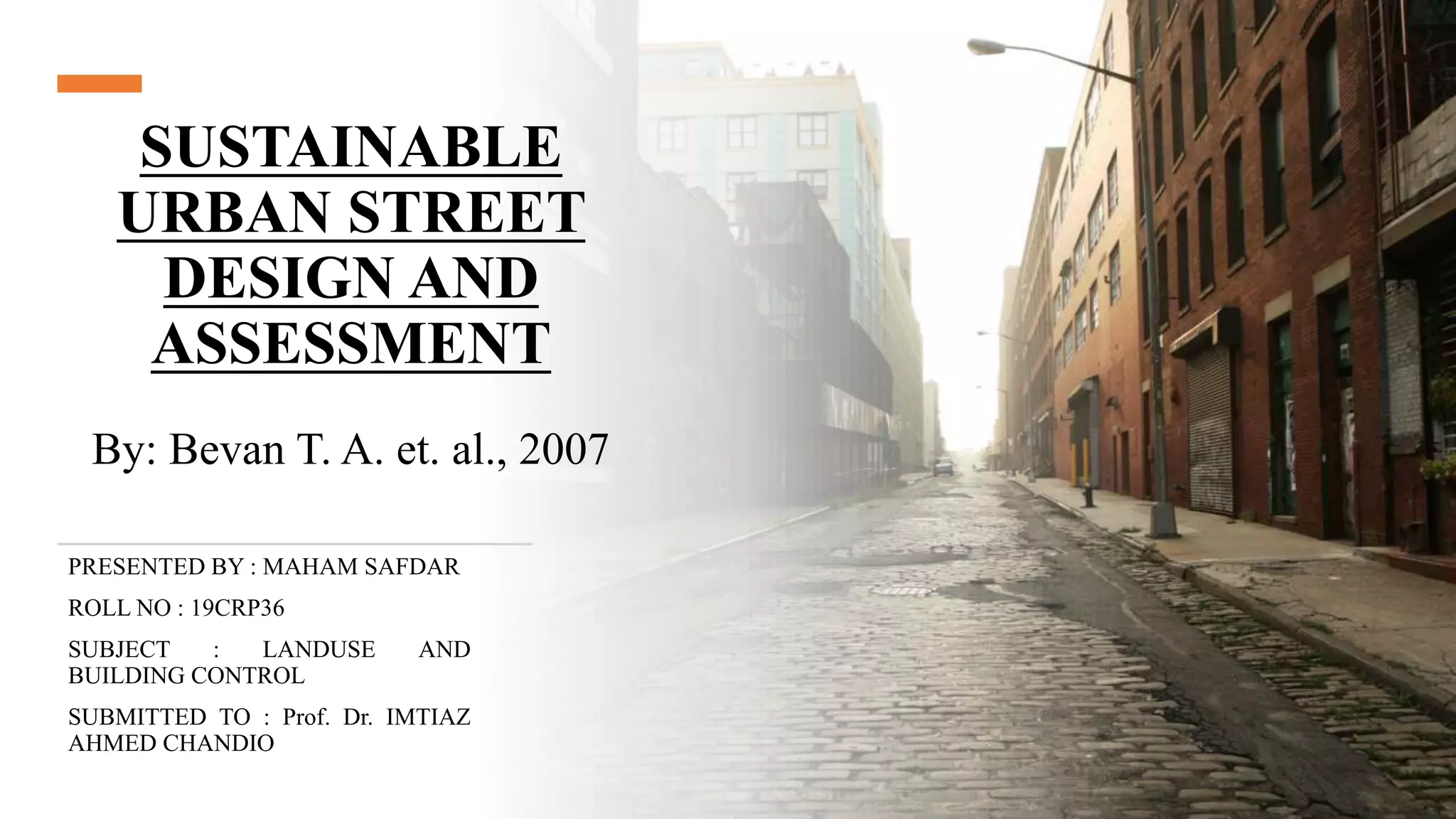SUSTAINABLE URBAN STREET DESIGN AND ASSESSMENT.pptx