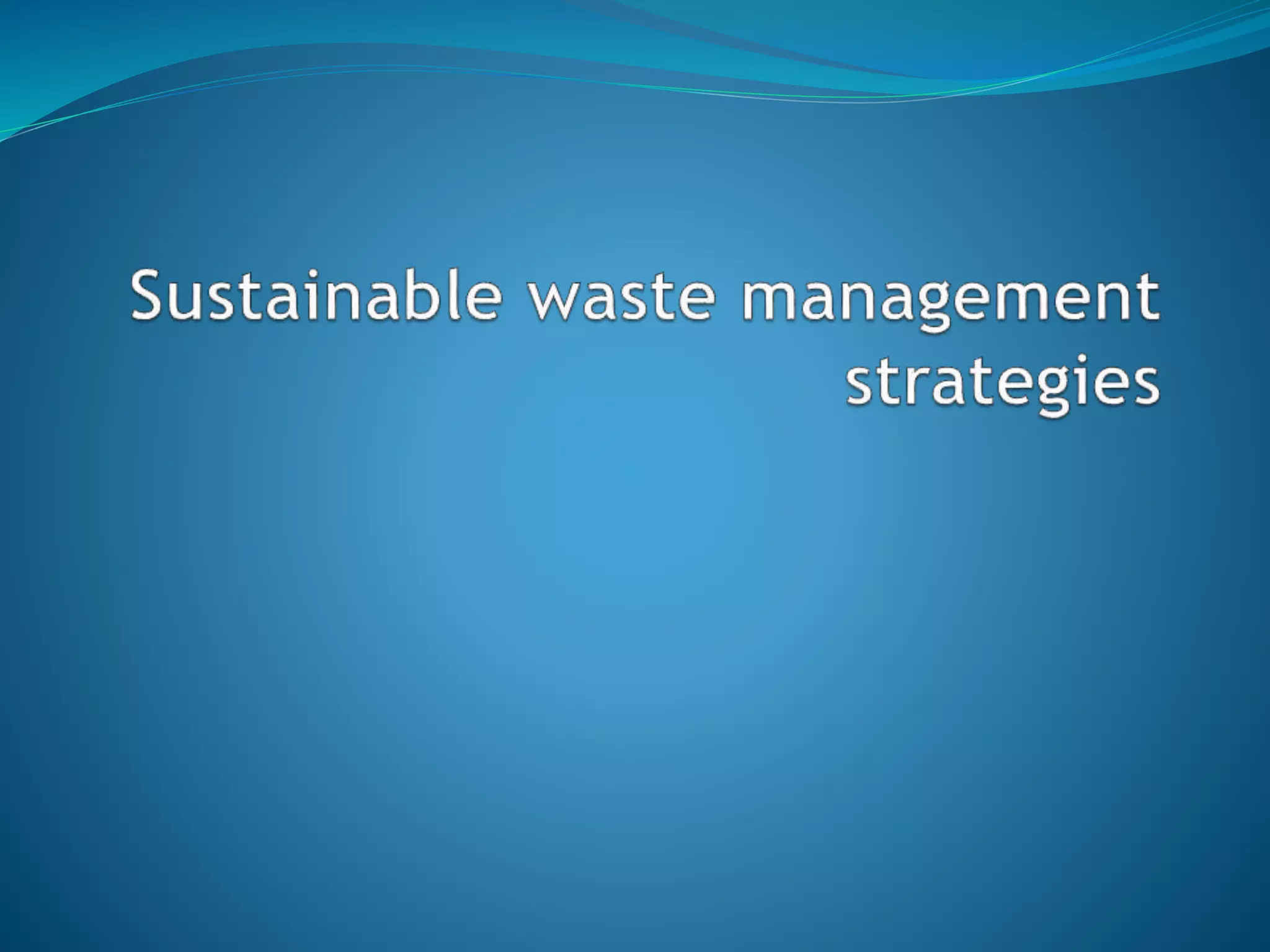 sustainable waste management strategies.pptx