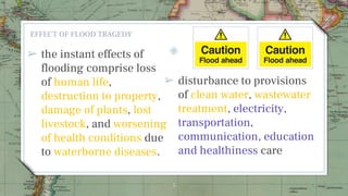 Sustainable development on natural disaster problem (flood) | PPT