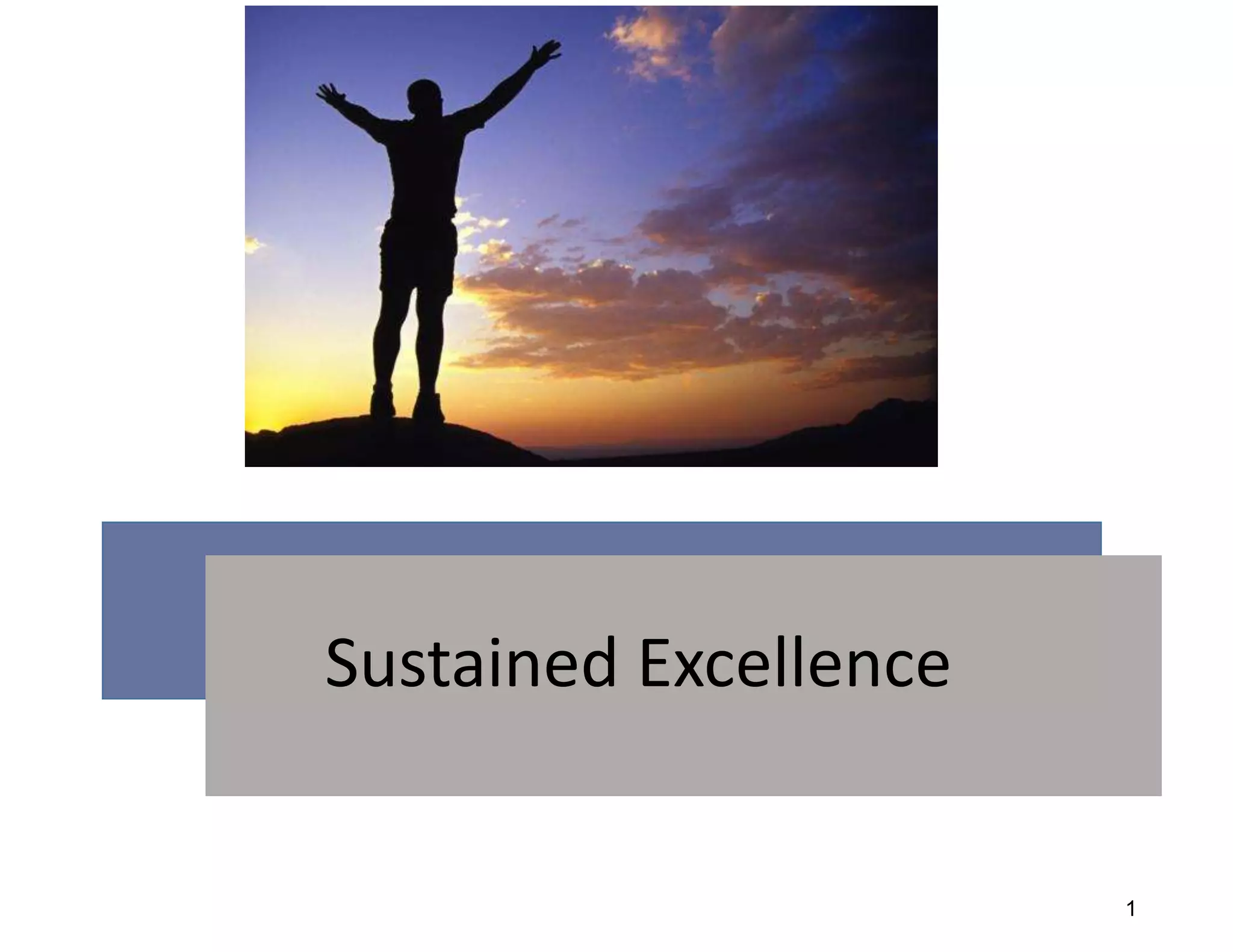 Sustained Excellence | PPTX