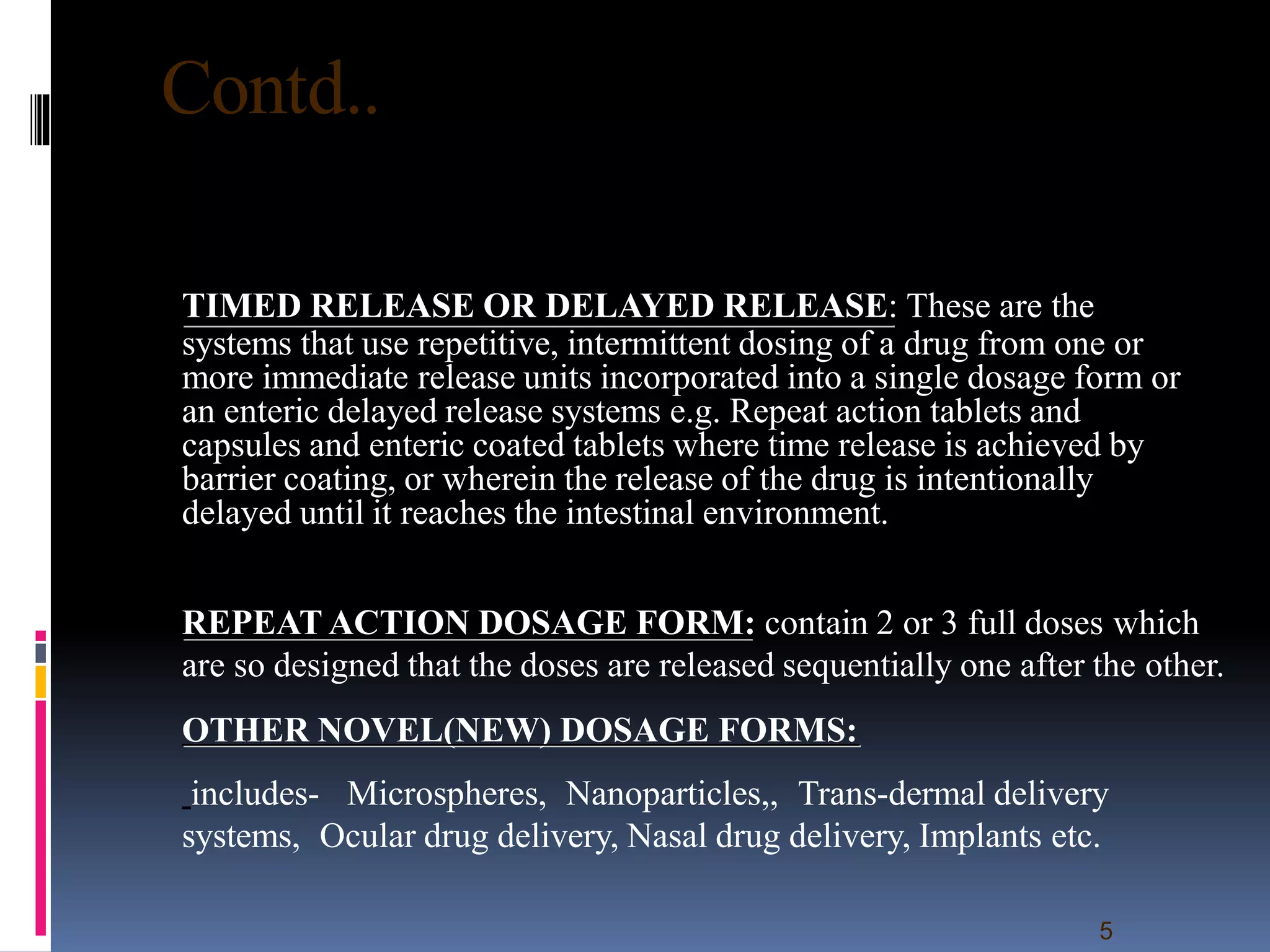 Sustained release drug delivery 130210234837-phpapp01 | PPTX