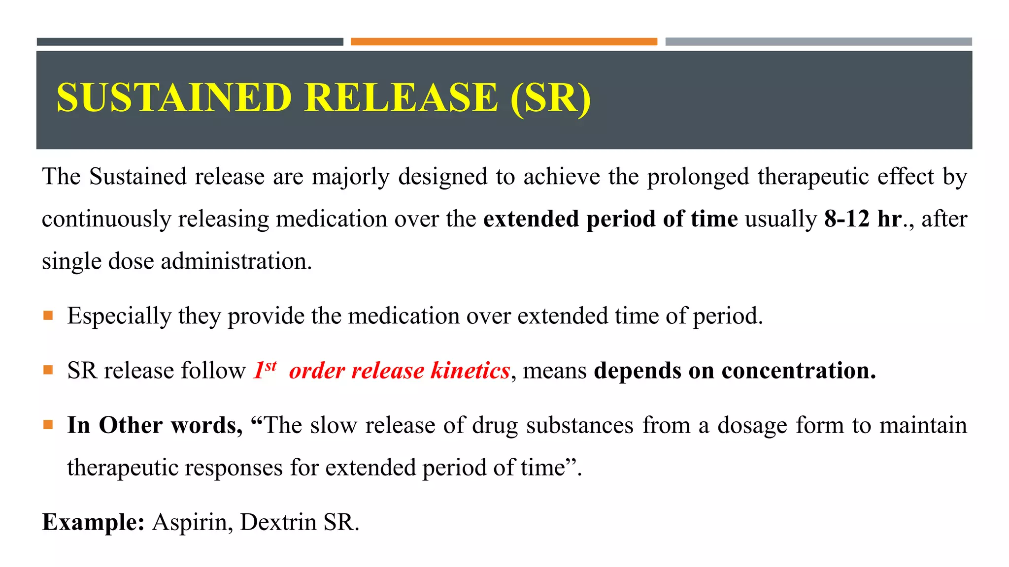 SUSTAINED RELEASE (SR) & CONTROL RELEASE.pptx