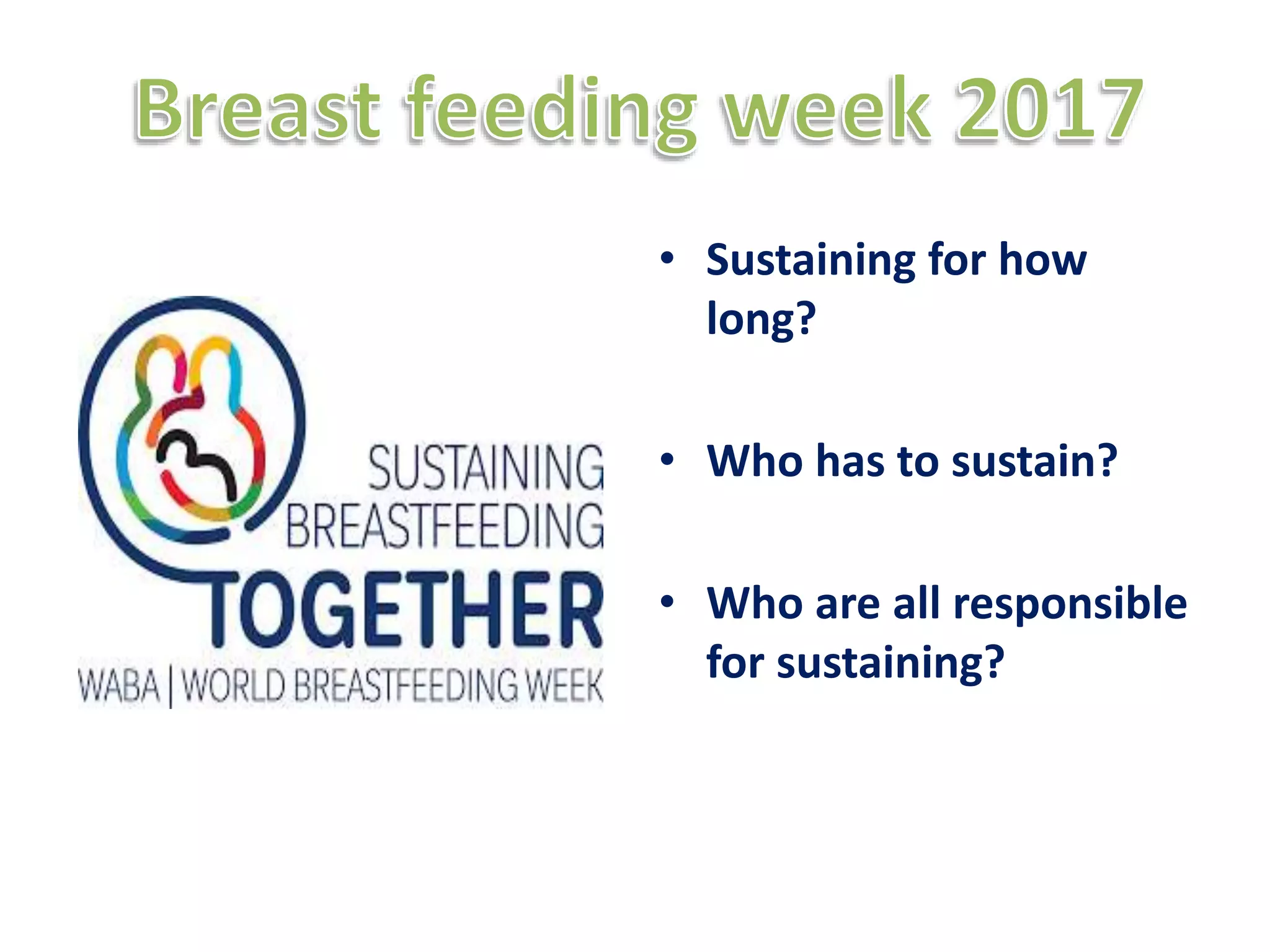 Sustaining breast feeding together | PPT