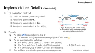Extremely Low Bit Transformer Quantization for On-Device NMT | PDF